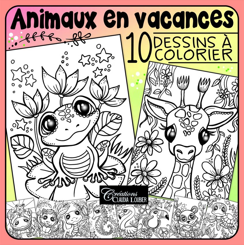 Animaux en vacances - 10 dessins à colorier – Créations Claudia Loubier