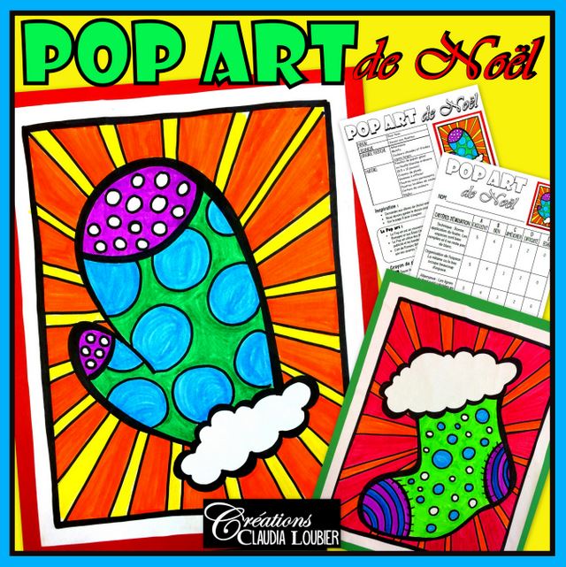 Pop art de Noël - Arts plastiques – Créations Claudia Loubier